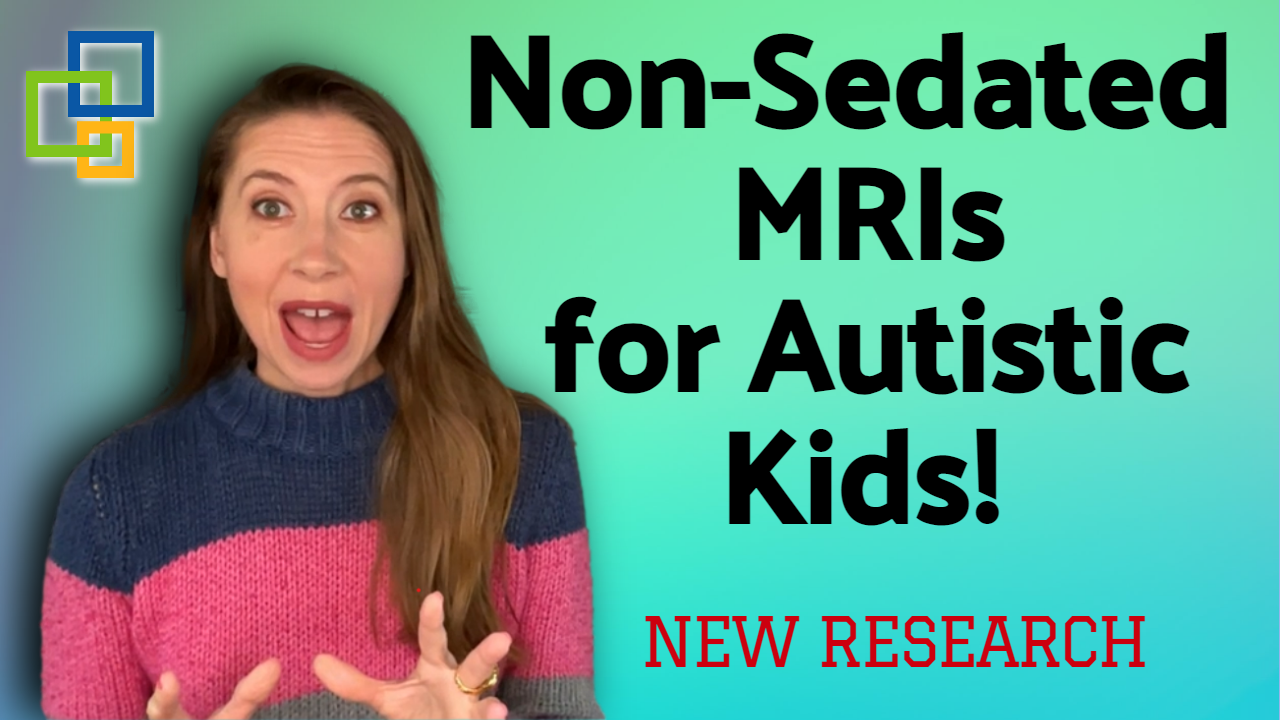 MRIs for Autistic Kids Without Sedation - New Research - Awetism.net