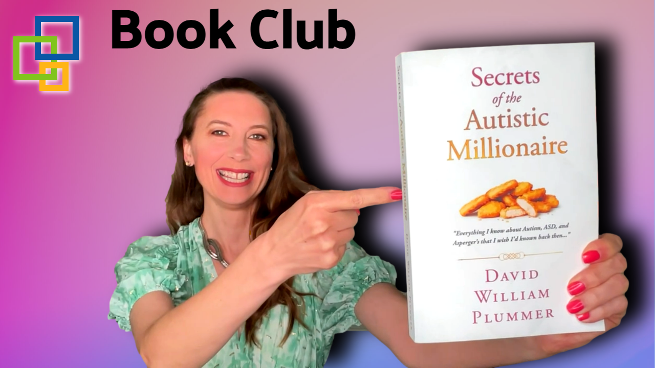 Secrets of the Autistic Millionaire - Book Club - Awetism.net